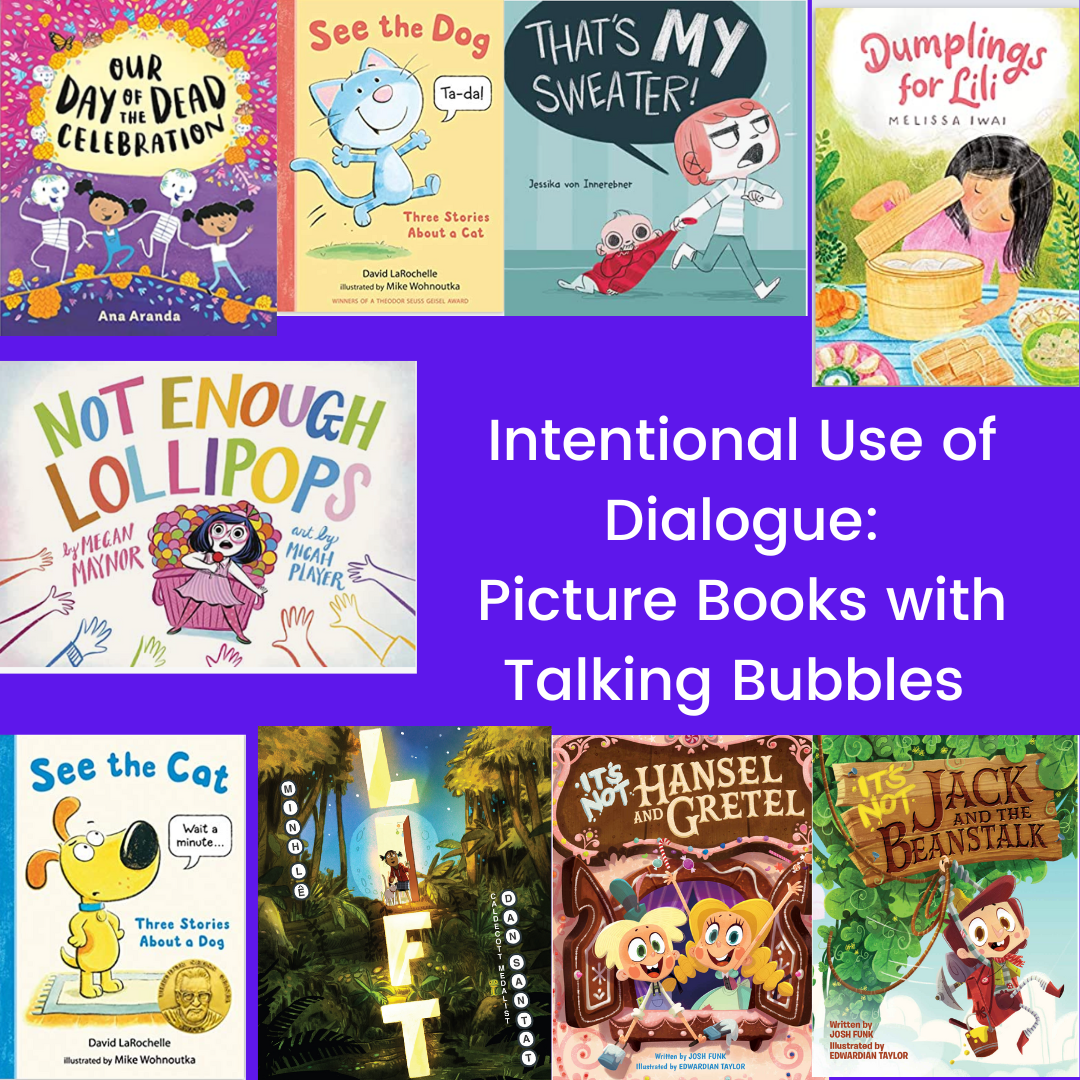 Franki’s Weekly Text Set– Intentional Use of Dialogue: Picture Books ...